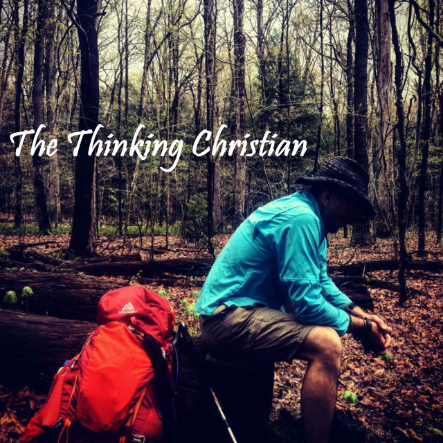 The Thinking Christian | Podcast on Spotify