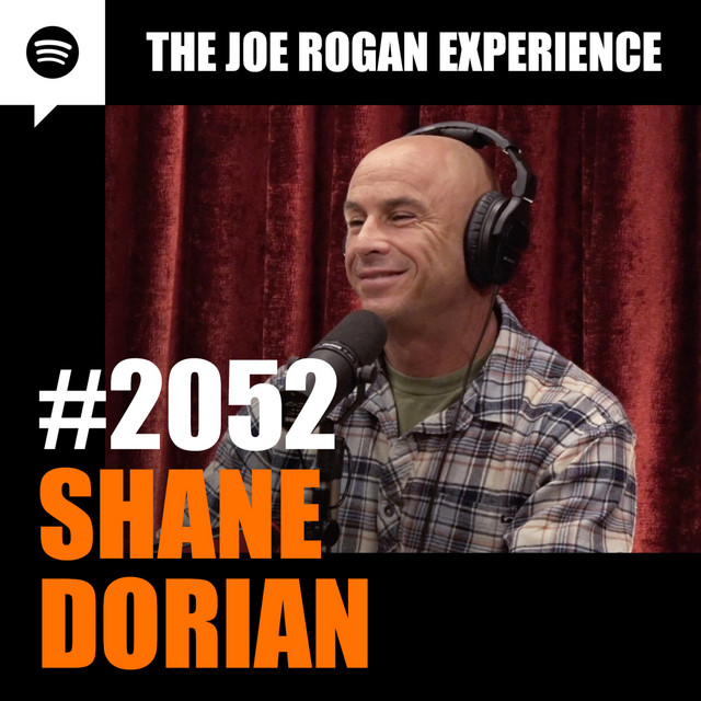 #2052 - Shane Dorian – The Joe Rogan Experience – Podcast – Podtail