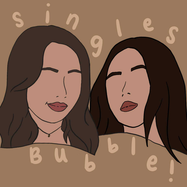 Singles Bubble | Podcast on Spotify