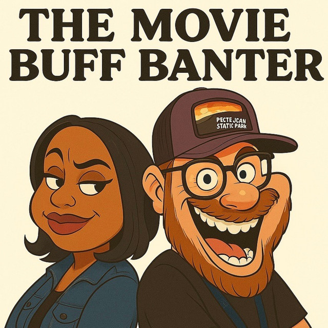 The Movie Buff Banter | Podcast on Spotify