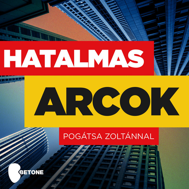 Hatalmas arcok | Podcast on Spotify