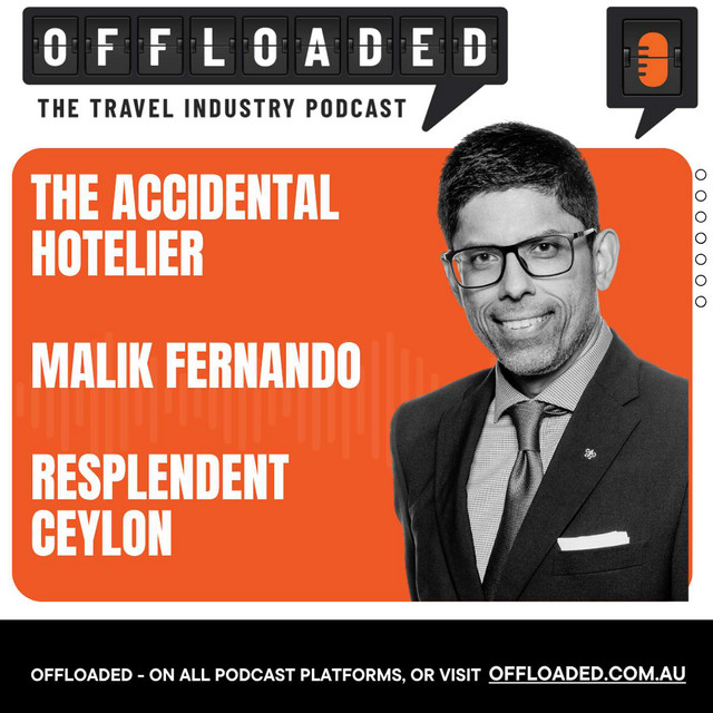 Malik Fernando - The Accidental Hotelier - Offloaded - The Travel ...