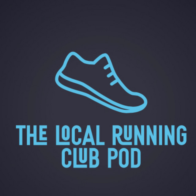 The Local Running Club Pod | Podcast on Spotify