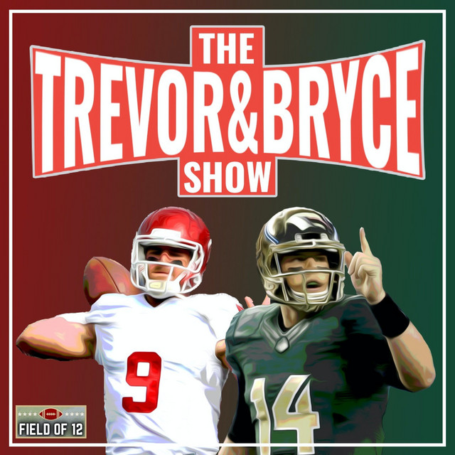 The Trevor And Bryce Show: A college football podcast | Podcast on Spotify