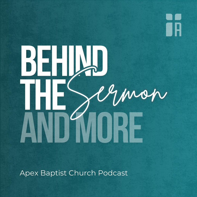 Behind The Sermon & More | Podcast on Spotify