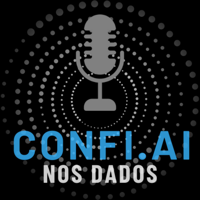 Confi.AI nos Dados | Podcast on Spotify