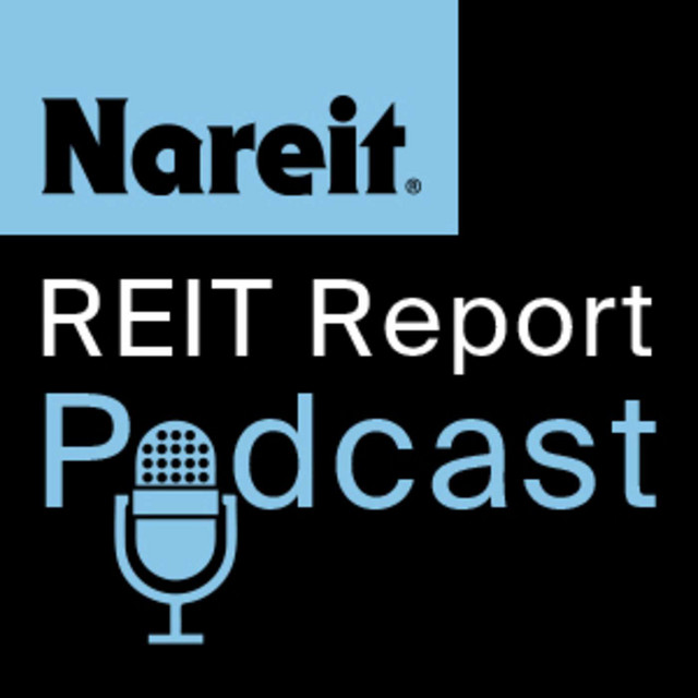 Nareit's REIT Report Podcast | Podcast on Spotify
