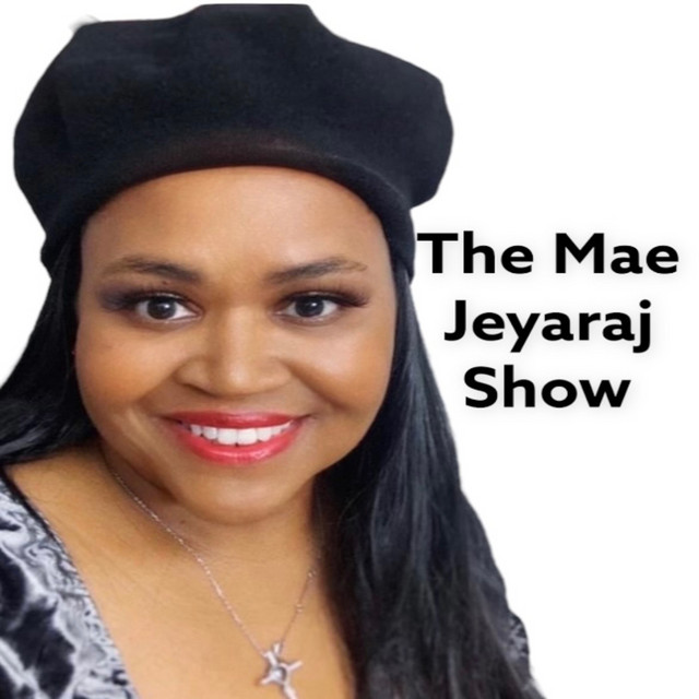 The Mae Jeyaraj Show | Podcast on Spotify