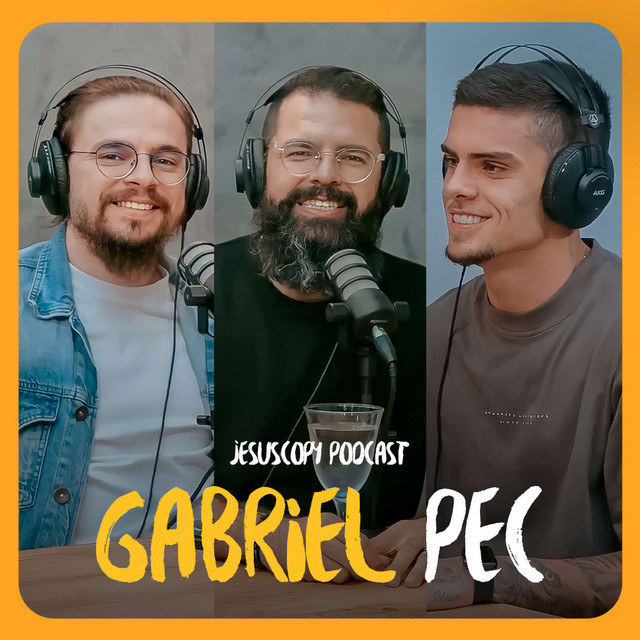 Testemunho de vida - Gabriel Pec| Podcast Jesuscopy #147 - JesusCopy ...