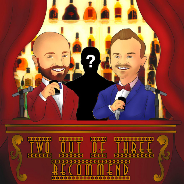 Two Out Of Three Recommend | Podcast on Spotify