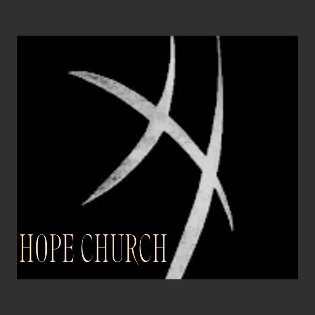 The Hope Church | Podcast on Spotify