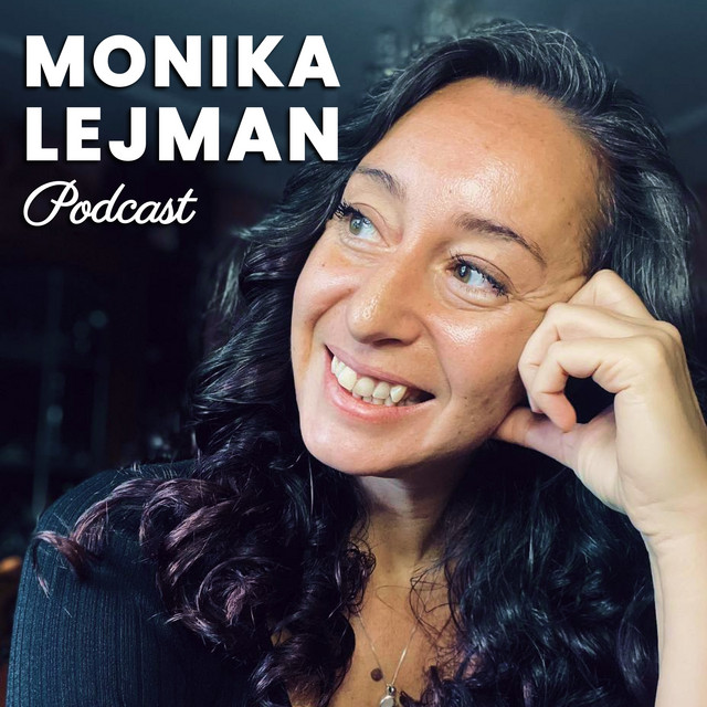 Monika Lejman | Podcast | Podcast on Spotify