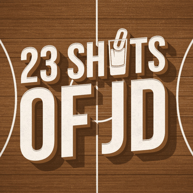 23 Shots of JD | Podcast on Spotify