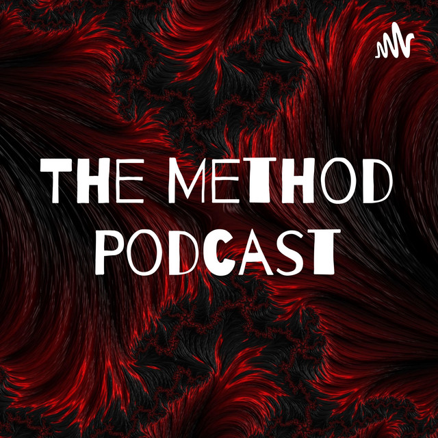 The Method Podcast | Podcast on Spotify
