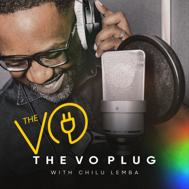 The Voiceover Plug with Chilu Lemba | Podcast on Spotify