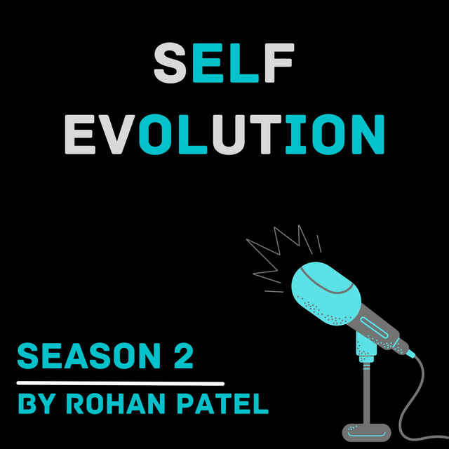 Self Evolution | Podcast on Spotify