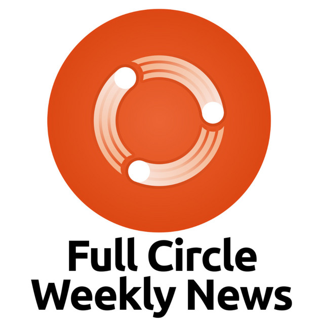 Full Circle Weekly News | Podcast on Spotify
