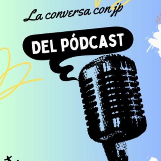 La conversa con JP | Podcast on Spotify