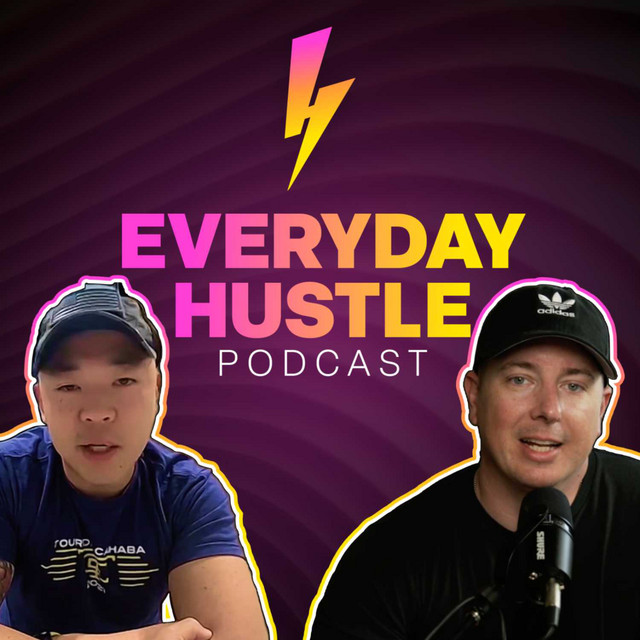 Everyday Hustle with Matt Jaeh - Everyday Hustle by Hustlemob | Podcast ...