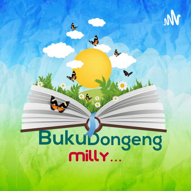 Buku Dongeng Milly | Podcast on Spotify