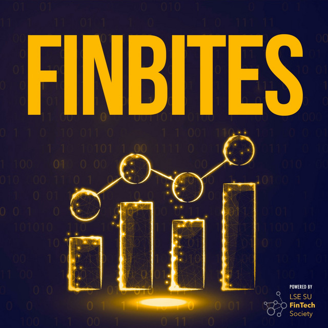 Finbites - An LSESU Fintech Production | Podcast on Spotify