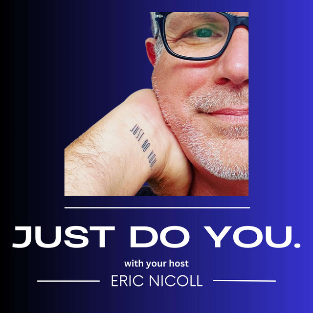 JUST DO YOU. | Podcast on Spotify