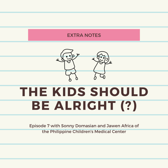 E07 - The Kids Should Be Alright (?) - Extra Notes | Podcast on Spotify