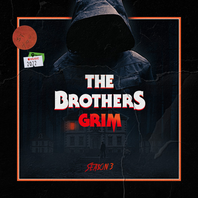 The Brothers Grim | Podcast on Spotify