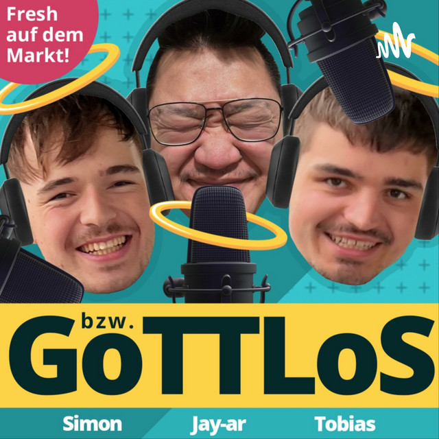 bzw. GoTTLoS | Podcast on Spotify