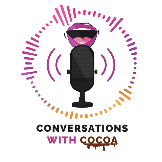 Conversations With Cocoa | Podcast on Spotify