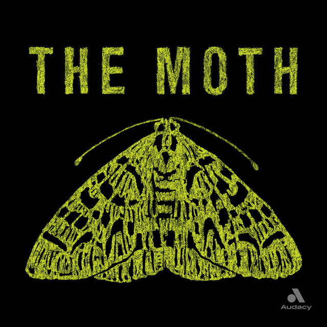 Still Existing and Bucket Listing: The Moth Radio Hour - The Moth ...