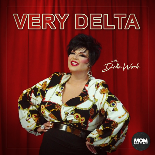 VERY DELTA with Delta Work | Podcast on Spotify