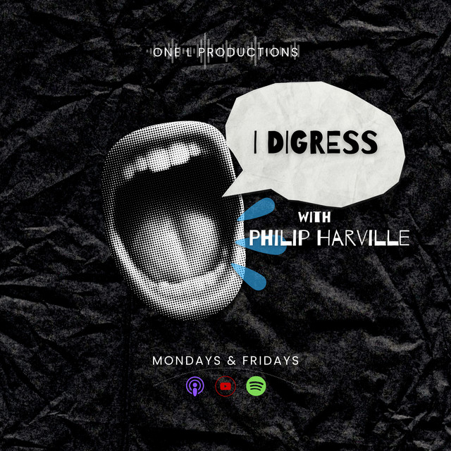 I Digress | Podcast on Spotify