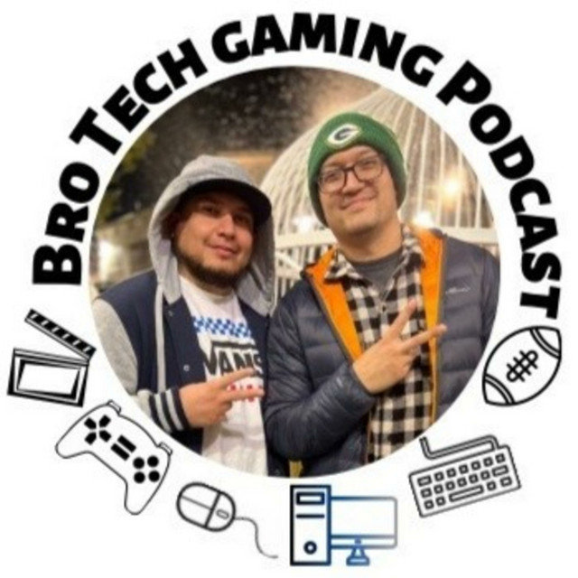Bro tech gaming podcast | Podcast on Spotify