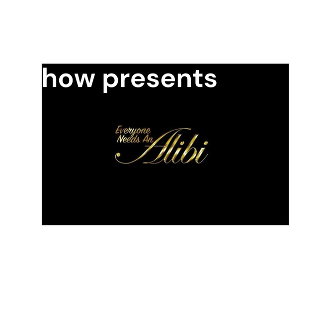The Alexi Minko Show presents: "Everyone Needs An Alibi" | Podcast on ...