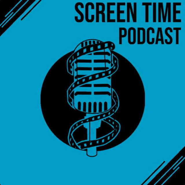 Screen Time Podcast | Podcast on Spotify