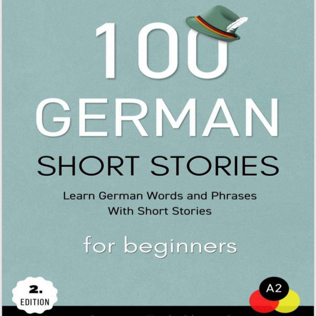 100. Das Erdleben - 100 German Short Stories for Beginners A2 | Podcast ...
