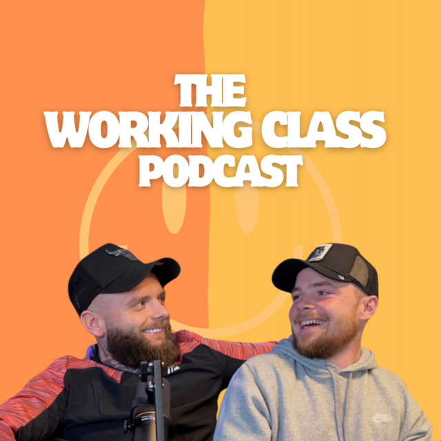 The Working Class Podcast #024 - ' With Great Power comes Great ...