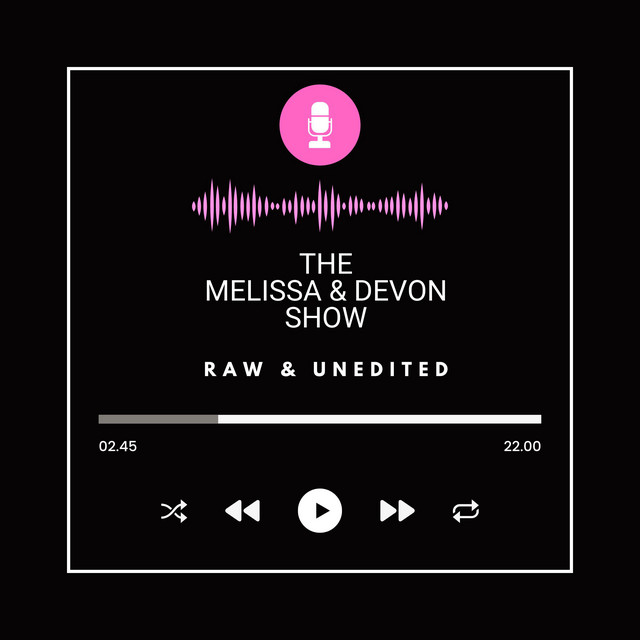 The Melissa & Devon Show | Podcast on Spotify