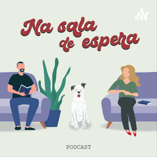 Na Sala de Espera | Podcast on Spotify