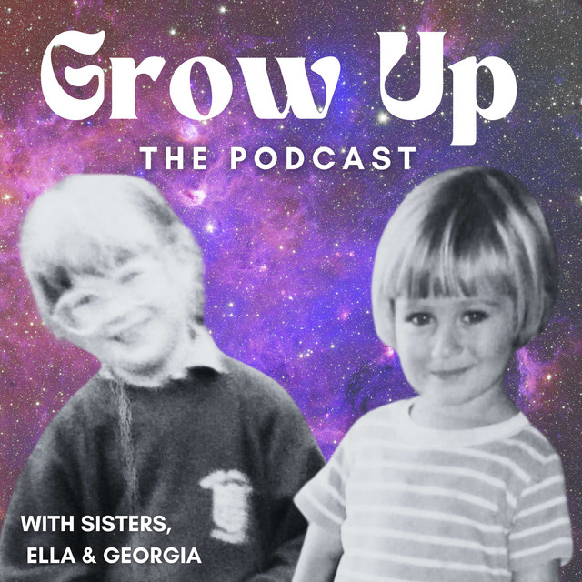 Grow Up | Podcast on Spotify
