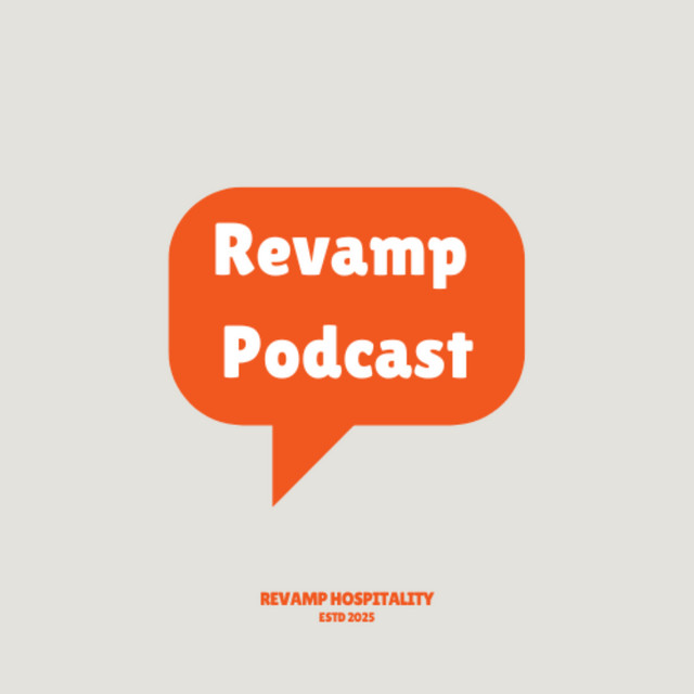 Revamp Hospitality Podcast | Podcast on Spotify