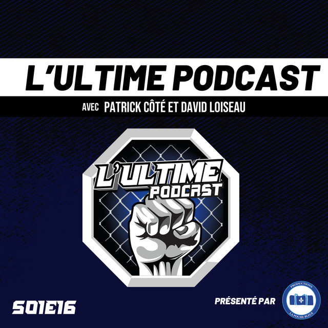 L'Ultime Podcast - Mike Goldberg partie 02 - Max Lapierre - Guillaume ...