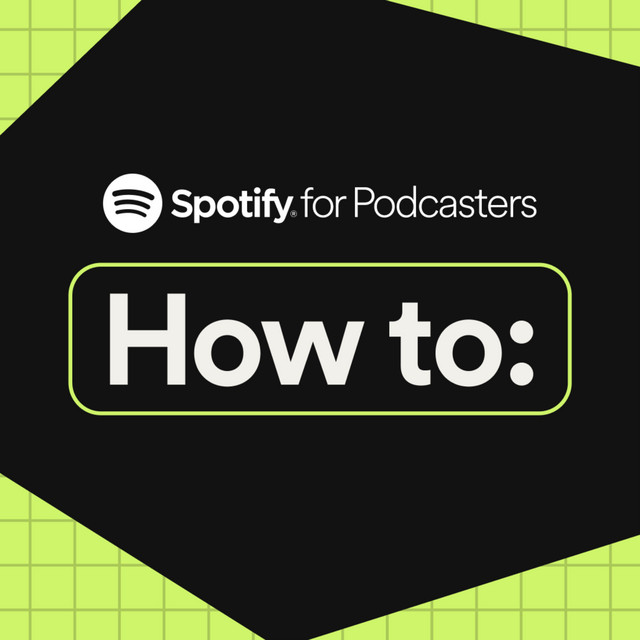 How To Podcast On Spotify