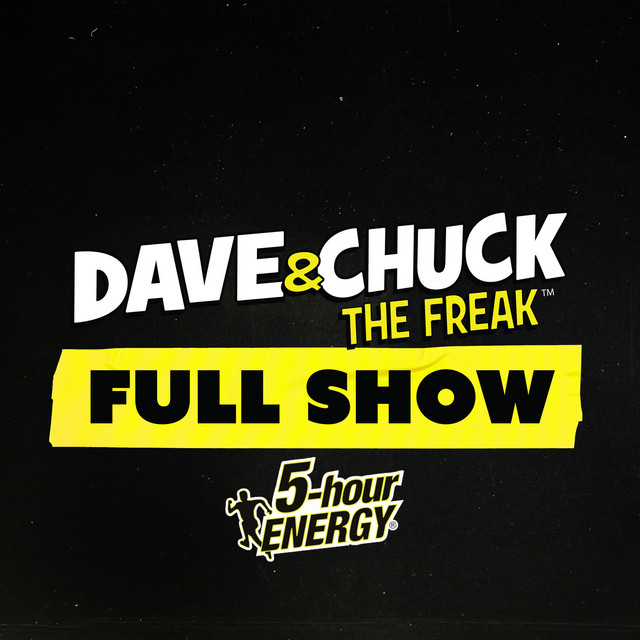 Dave And Chuck The Freak Podcast