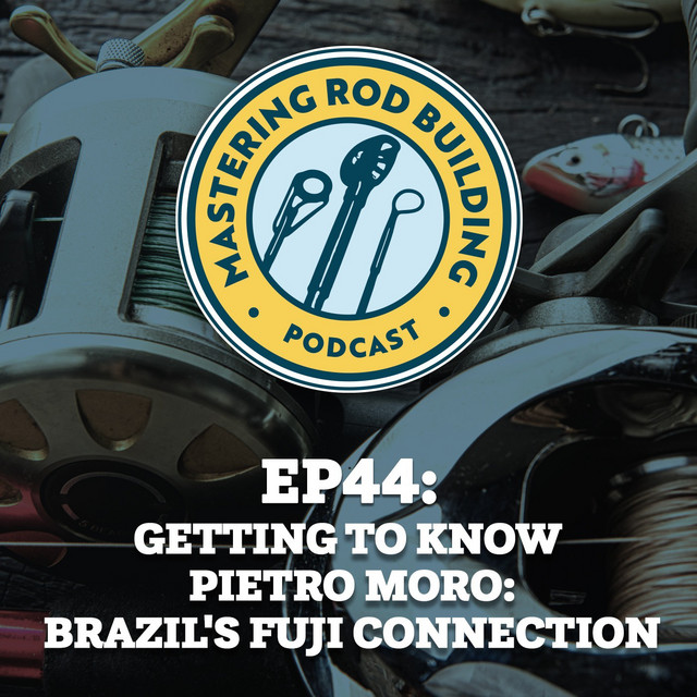 Getting To Know Pietro Moro: Brazil's Fuji Connection - Mastering Rod ...
