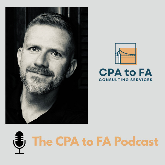 The CPA to FA Podcast | Podcast on Spotify