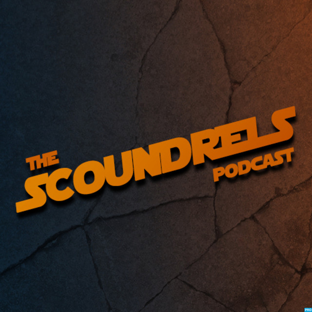 The Scoundrels Podcast | Podcast on Spotify