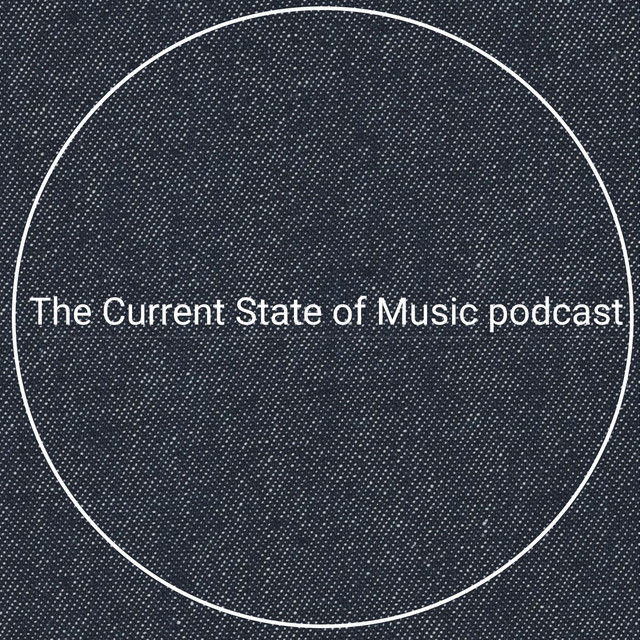 Current State of Music | Podcast on Spotify