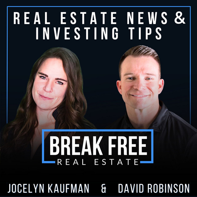 The Break Free Real Estate Podcast | Podcast on Spotify
